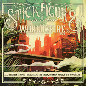 World On Fire by Stick Figure on MP3, WAV, FLAC, AIFF & ALAC at Juno ...