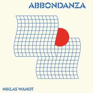 Abbondanza by Niklas Wandt on MP3, WAV, FLAC, AIFF & ALAC at Juno Download