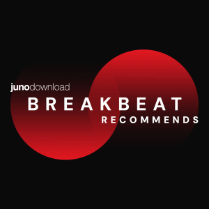 Top Breakbeat Tracks: July by Juno Download