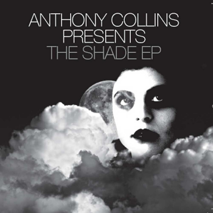 The Shade EP by Anthony Collins on MP3, WAV, FLAC, AIFF & ALAC at Juno ...