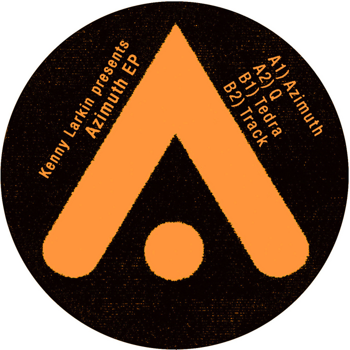 Azimuth by Kenny Larkin on MP3, WAV, FLAC, AIFF & ALAC at Juno Download