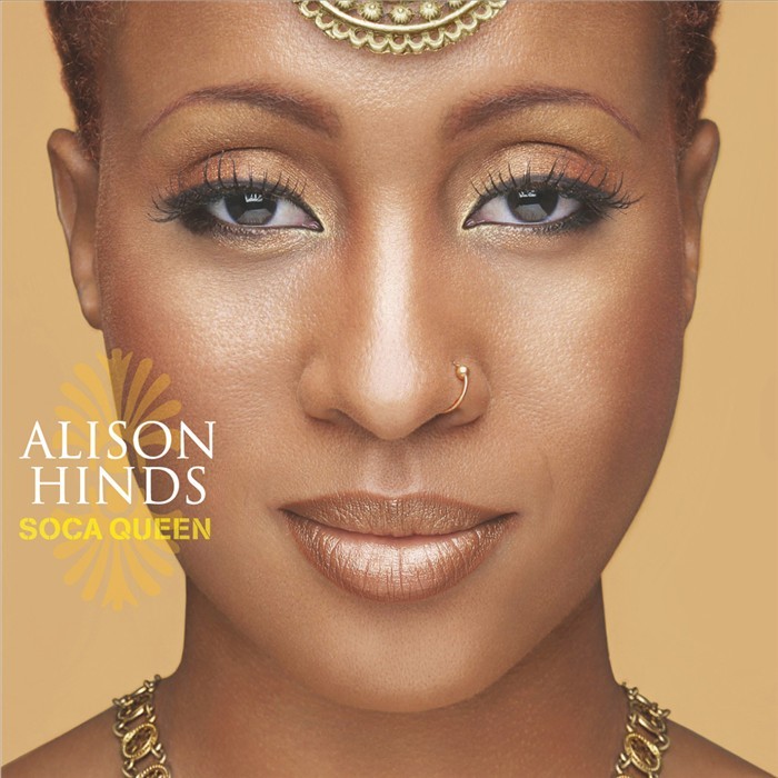 Soca Queen by Alison Hinds on MP3, WAV, FLAC, AIFF & ALAC at Juno Download