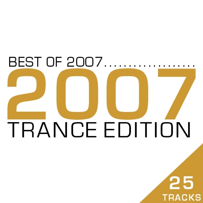 Various - Best Of 2007 - Trance Edition on Juno Download | MP3, WAV, FLAC
