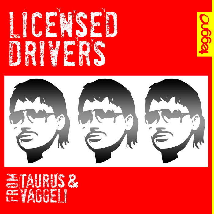 Licensed Drivers by Taurus & Vaggeli on MP3, WAV, FLAC, AIFF & ALAC at ...