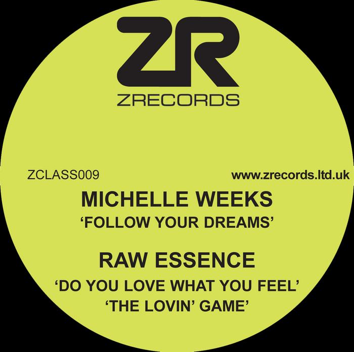 Follow Your Dreams by Michelle Weeks/Raw Essence on MP3, WAV, FLAC ...
