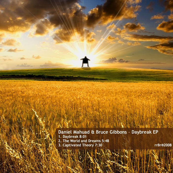 Daybreak EP by Daniel Mahuad/Bruce Gibbons on MP3, WAV, FLAC, AIFF ...