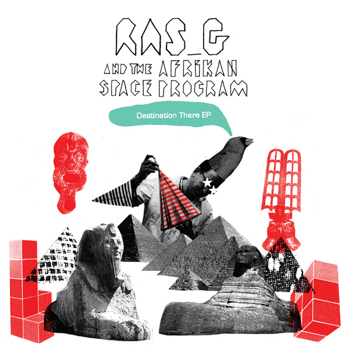 Destination There EP by Ras G/The Afrikan Space Program on MP3, WAV, FLAC, AIFF & ALAC at Juno ...