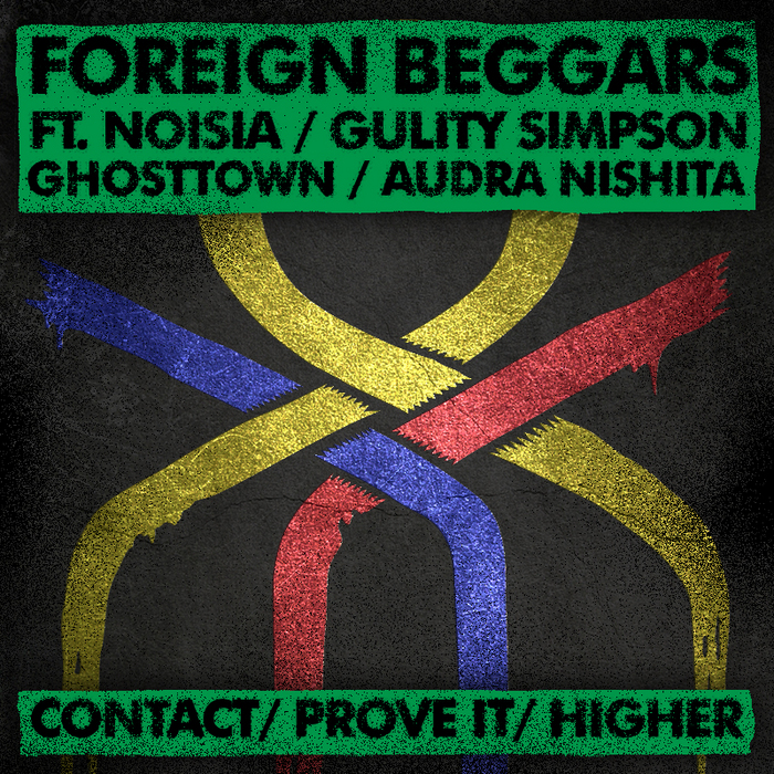 Contact by Foreign Beggars on MP3, WAV, FLAC, AIFF & ALAC at Juno Download