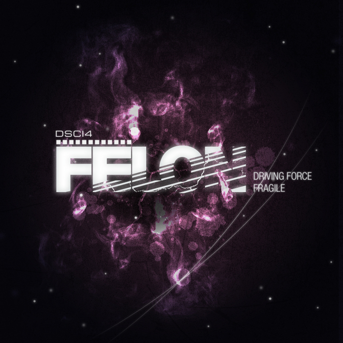 Driving Force by Felon on MP3, WAV, FLAC, AIFF & ALAC at Juno Download