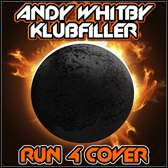 Run 4 Cover by Andy Whitby/Klubfiller on MP3, WAV, FLAC, AIFF & ALAC at ...