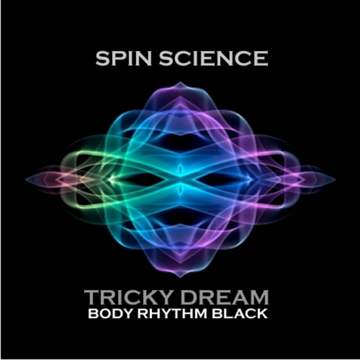 Tricky Dream by Spin Science on MP3, WAV, FLAC, AIFF & ALAC at Juno ...