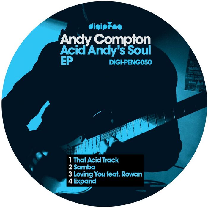 Acid Andy s Soul EP by Andy Compton on MP3, WAV, FLAC, AIFF & ALAC at ...