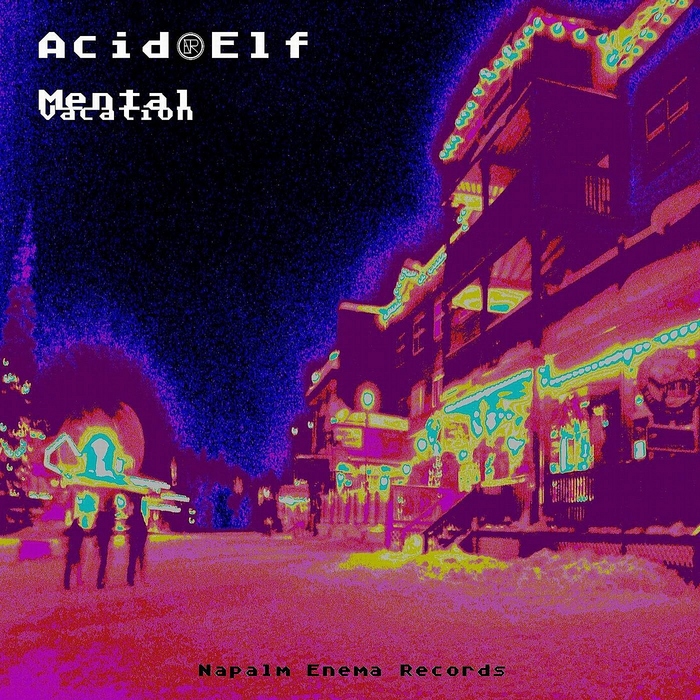 Mental Vacation EP by Acid Elf on MP3, WAV, FLAC, AIFF & ALAC at Juno ...
