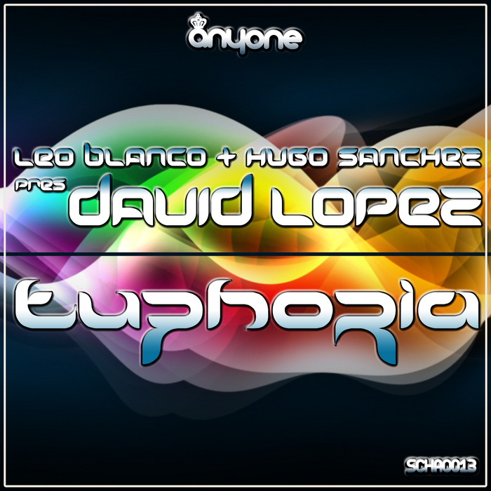 Euphoria by Leo Blanco/Hugo Sanchez/David Lopez on MP3, WAV, FLAC, AIFF & ALAC at Juno Download