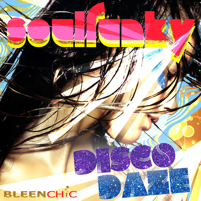 Disco Daze by Soulfunky on MP3, WAV, FLAC, AIFF & ALAC at Juno Download