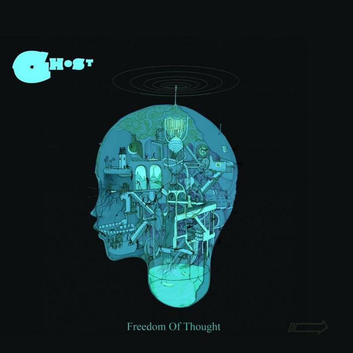 Freedom Of Thought by Ghost on MP3, WAV, FLAC, AIFF & ALAC at Juno Download