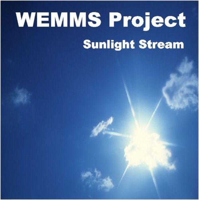 Sunlight Stream by Wemms Project on MP3, WAV, FLAC, AIFF & ALAC at Juno ...