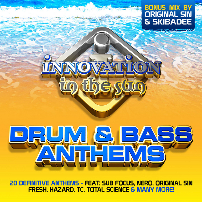 Original Sin/Skibadee/Various: Innovation In The Sun: Drum&Bass Anthems (unmixed tracks) at Juno ...
