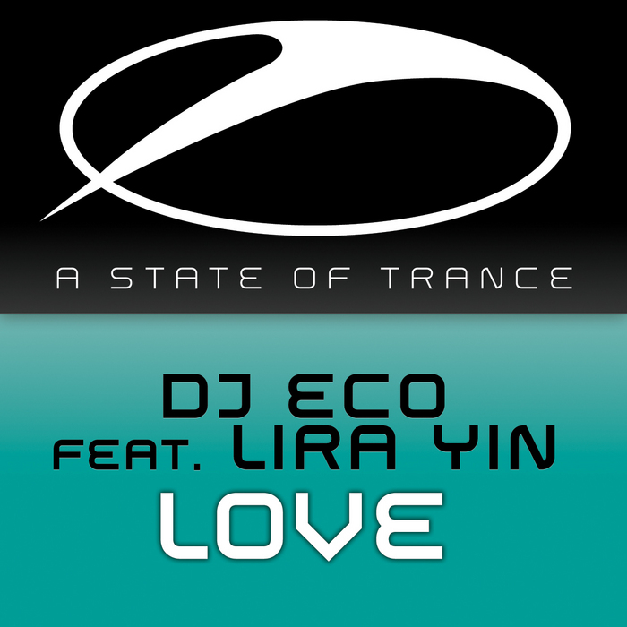 Love by DJ Eco feat Lira Yin on MP3, WAV, FLAC, AIFF & ALAC at Juno ...