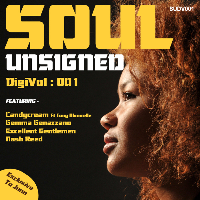 Soul Unsigned DigiVol:001 by Candycream/Gemma Genazzano/Excellent ...
