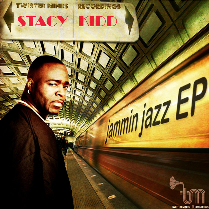 Stacy Kidd - Jammin Jazz EP on Juno Download | MP3, WAV, FLAC