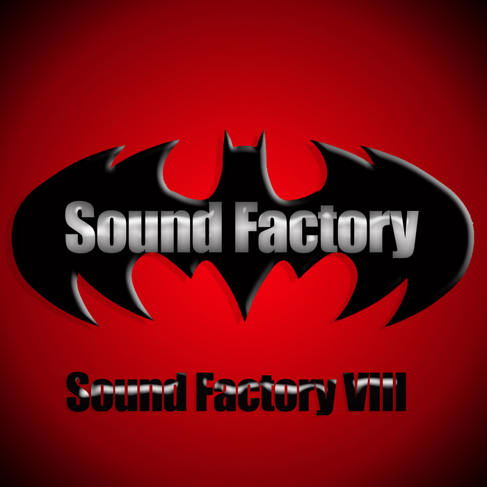 Sound Factory VIII by Maxipaul on MP3, WAV, FLAC, AIFF & ALAC at Juno ...