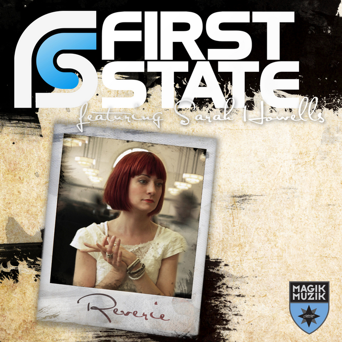 Reverie by First State feat Sarah Howells on MP3, WAV, FLAC, AIFF ...