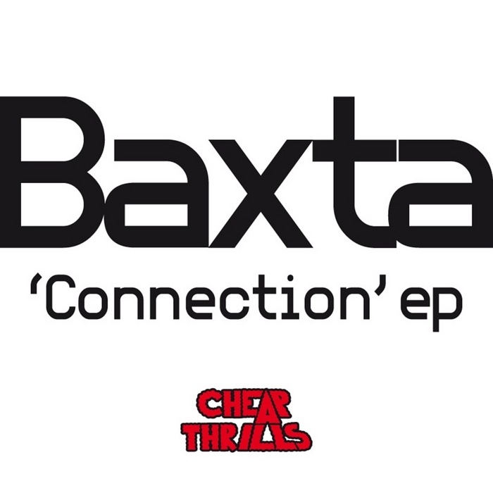 Connection EP by Baxta on MP3, WAV, FLAC, AIFF & ALAC at Juno Download