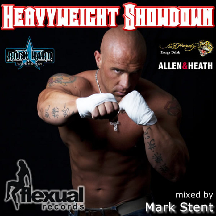 Mark Stent/Various: Heavyweight Showdown (mixed by Mark Stent) at Juno ...