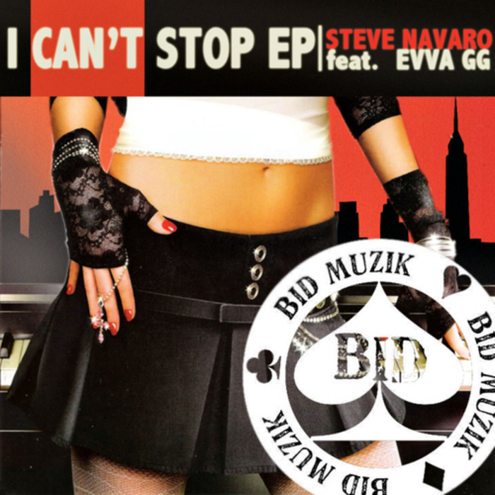 I Can t Stop by Steve Navaro feat Evva GG on MP3, WAV, FLAC, AIFF ...