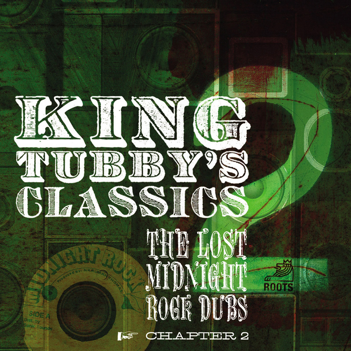 King Tubby s Classics Chapter 2 by King Tubby on MP3, WAV, FLAC, AIFF ...