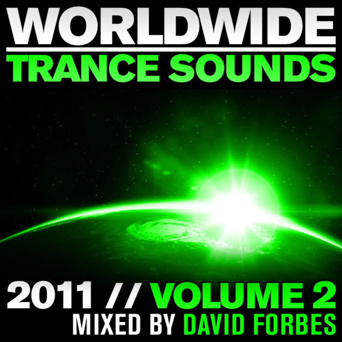 David Forbes/Various: Worldwide Trance Sounds 2011 Vol 2 (unmixed ...