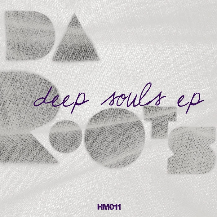 Deep Souls EP by Da Roots on MP3, WAV, FLAC, AIFF & ALAC at Juno Download