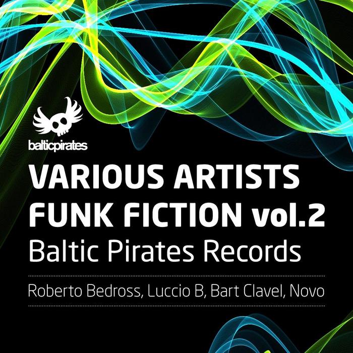 Funk Fiction Vol 2 by Bart Clavel/Luccio B/Novo on MP3, WAV, FLAC, AIFF ...