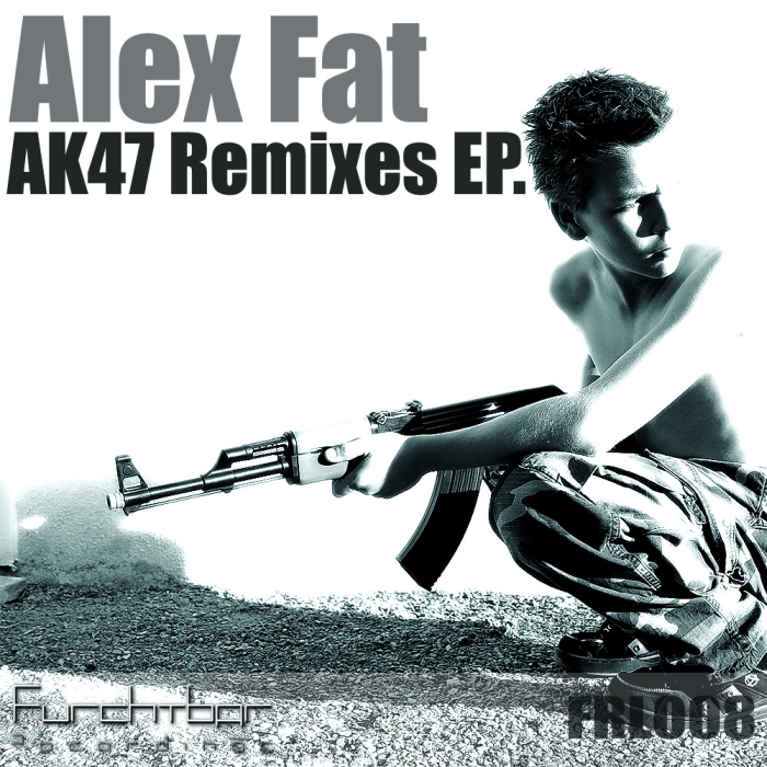 AK47 EP (remixes) by Alex Fat on MP3, WAV, FLAC, AIFF & ALAC at Juno ...
