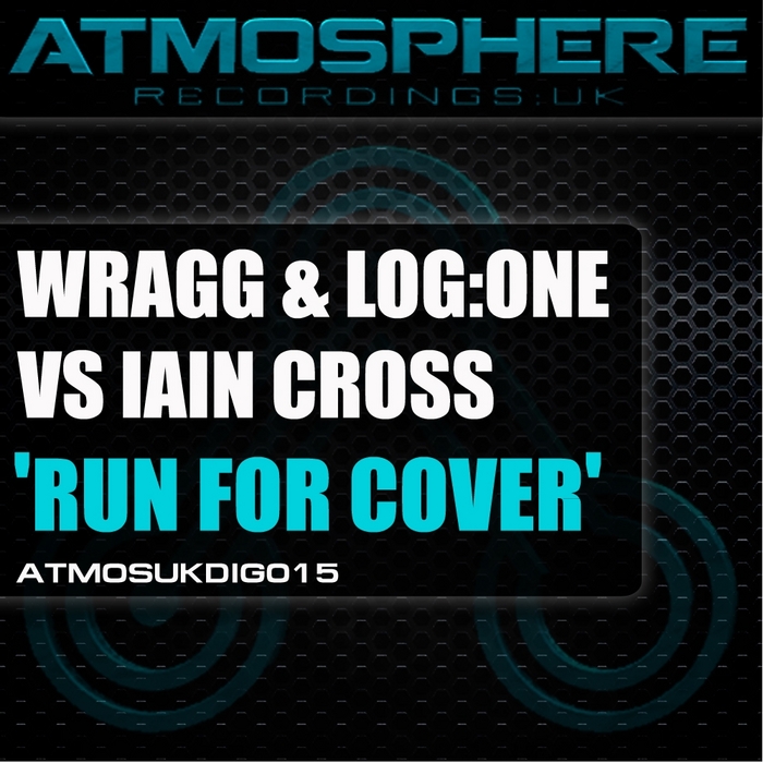 Run For Cover by Wragg & Log One vs Iain Cross on MP3, WAV, FLAC, AIFF ...