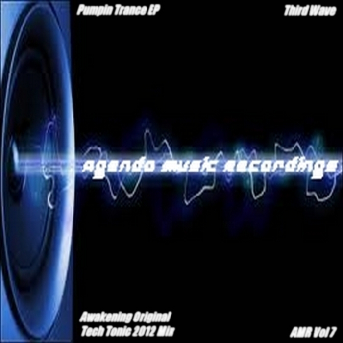 Pumpin Trance EP 1 by Third Wave on MP3, WAV, FLAC, AIFF & ALAC at Juno ...