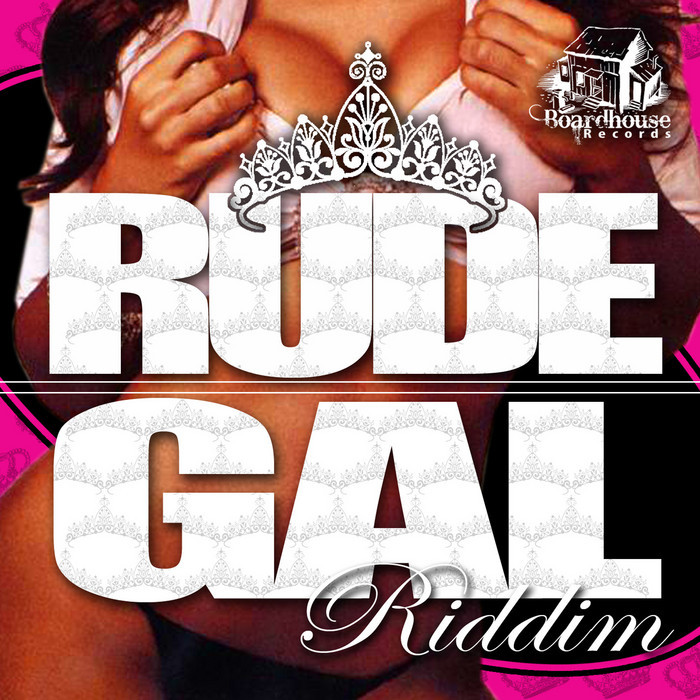 Various: Rude Gal Riddim at Juno Download