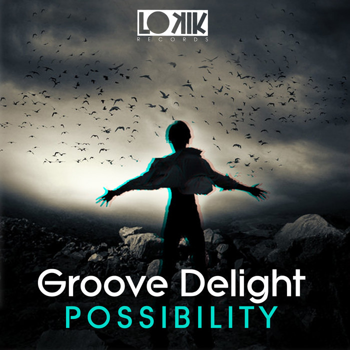 Possibility by Groove Delight/Leo Lacerda on MP3, WAV, FLAC, AIFF ...