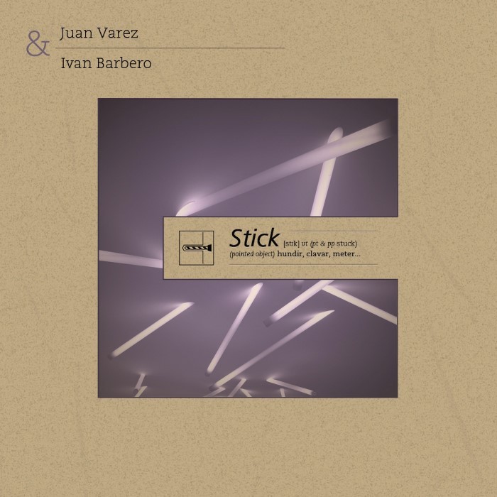 To Stick by Ivan Barbero/Juan Varez on MP3, WAV, FLAC, AIFF & ALAC at ...