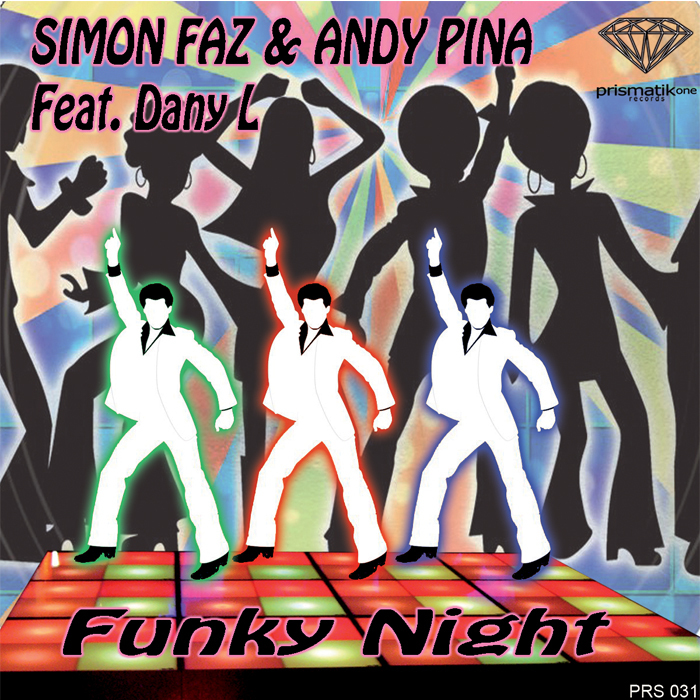 Funky Night by Simon Faz/Andy Pina feat Dany L on MP3, WAV, FLAC, AIFF ...