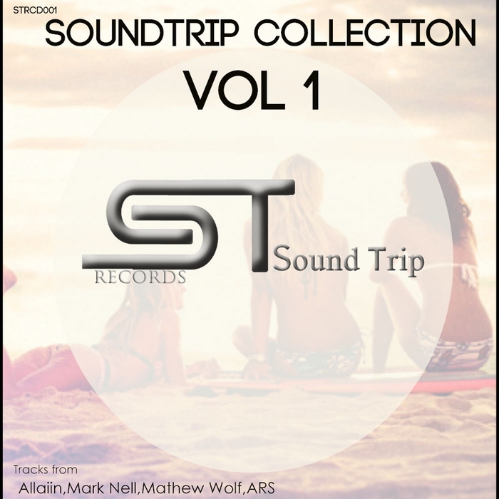 Soundtrip Collection Vol 1 by Allaiin/Mark Nell/Mathew Wolf/Ars on MP3 ...