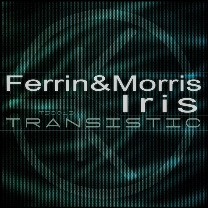 Iris by Ferrin & Morris on MP3, WAV, FLAC, AIFF & ALAC at Juno Download
