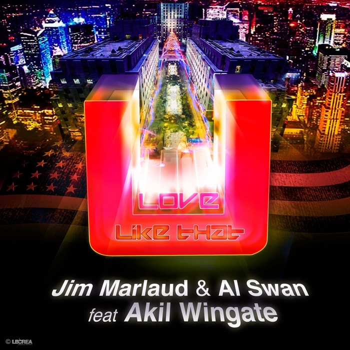 Love You Like That by Jim Marlaud /Al Swan feat Akil Wingate on MP3 ...