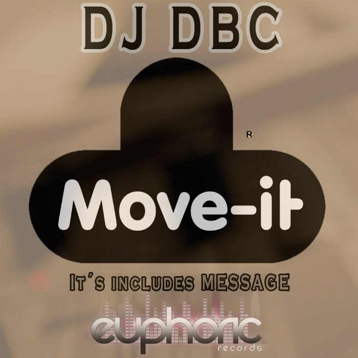 Move It by DJ Dbc on MP3, WAV, FLAC, AIFF & ALAC at Juno Download