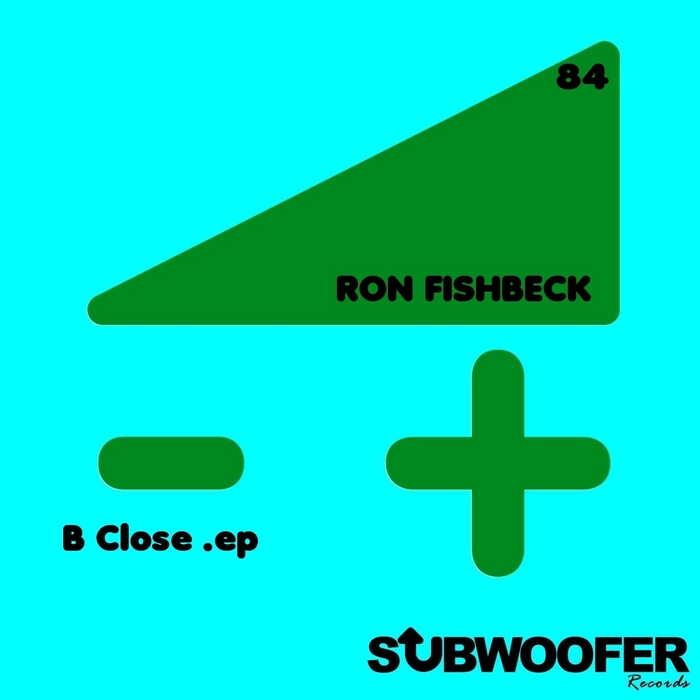 B Close by Ron Fishbeck on MP3, WAV, FLAC, AIFF & ALAC at Juno Download