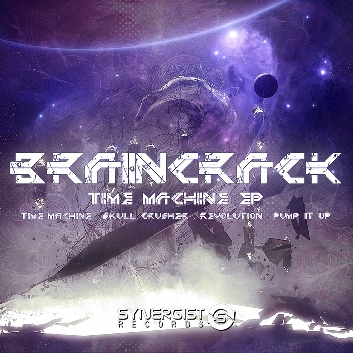 Time Machine EP by Braincrack on MP3, WAV, FLAC, AIFF & ALAC at Juno ...