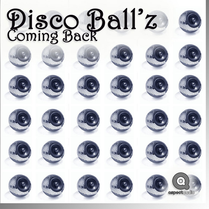 Coming Back by Disco Ballz on MP3, WAV, FLAC, AIFF & ALAC at Juno Download