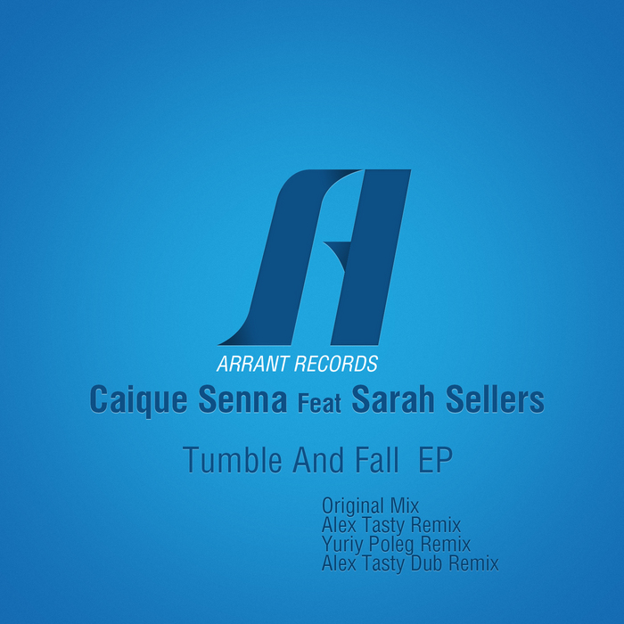 Tumble & Fall by Caique Senna feat Sarah Sellers on MP3, WAV, FLAC ...