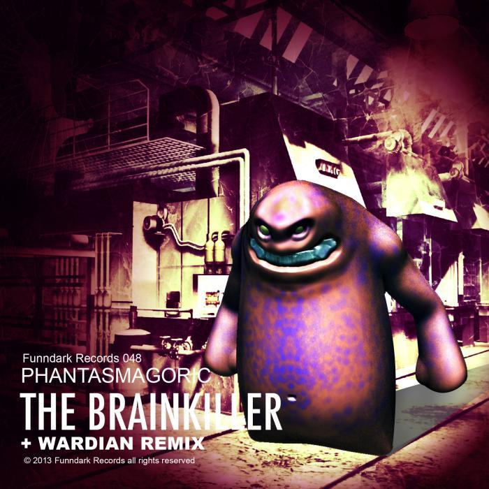 Phantasmagoric by The Brainkiller on MP3, WAV, FLAC, AIFF & ALAC at ...